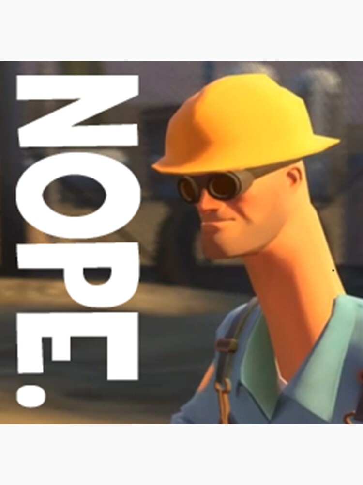 "TF2 nope! Engineer, funny." Pillow for Sale by endgameendeavor | Redbubble