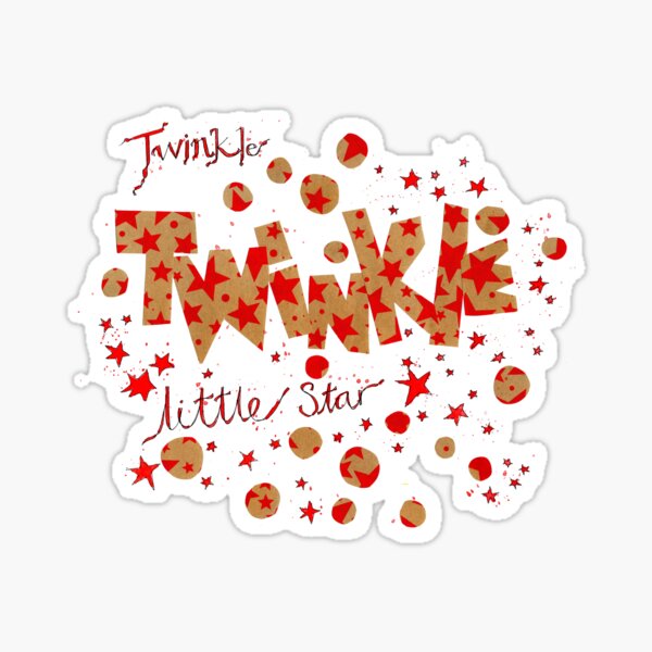 "Twinkle twinkle little star " Sticker by Kcreations | Redbubble