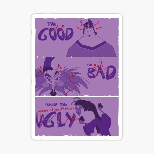"The good, the bad and the ... oh, wait!" Sticker by Asyram | Redbubble