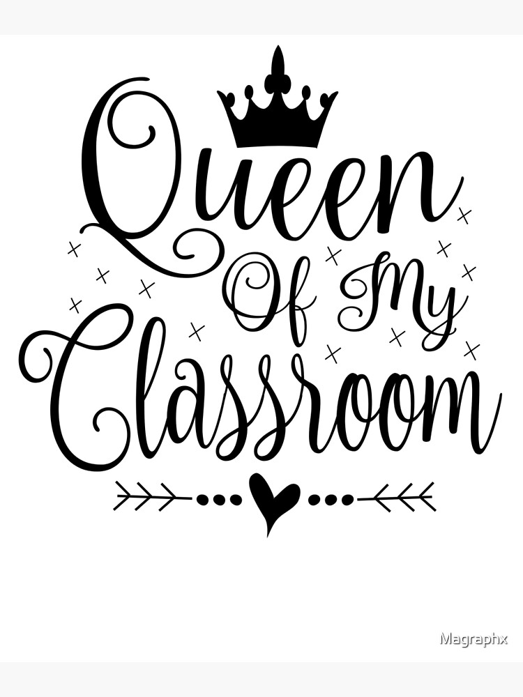 "Queen Of My Classroom T Shirt, Teacher Back To School Gifts, Teacher ...