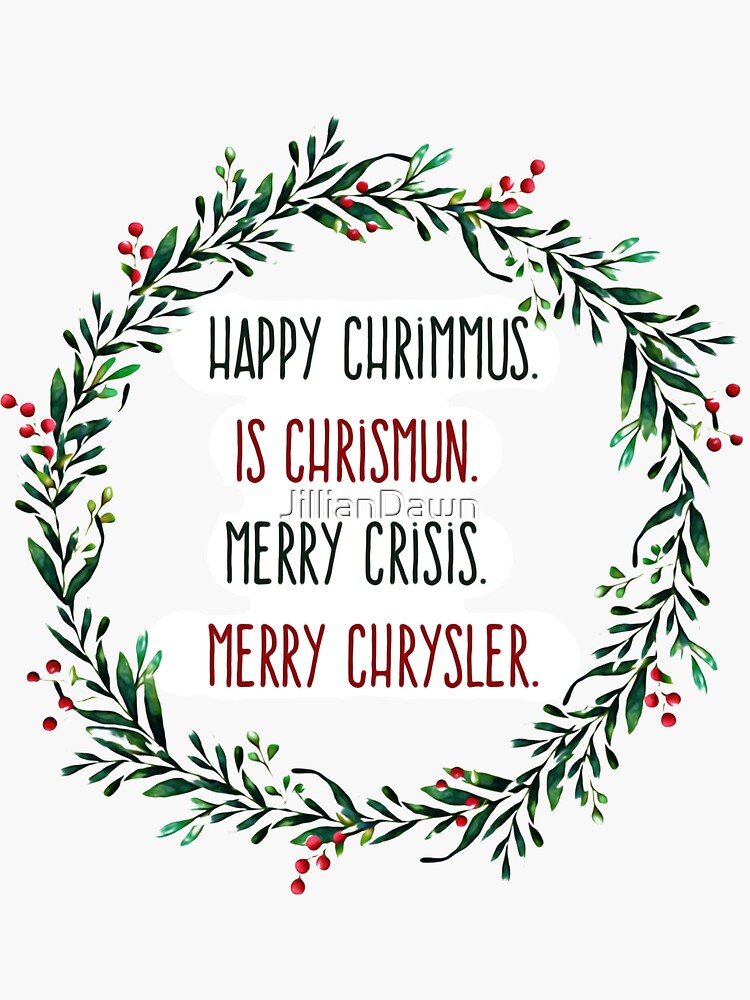 "Merry Crisis" Sticker for Sale by JillianDawn | Redbubble