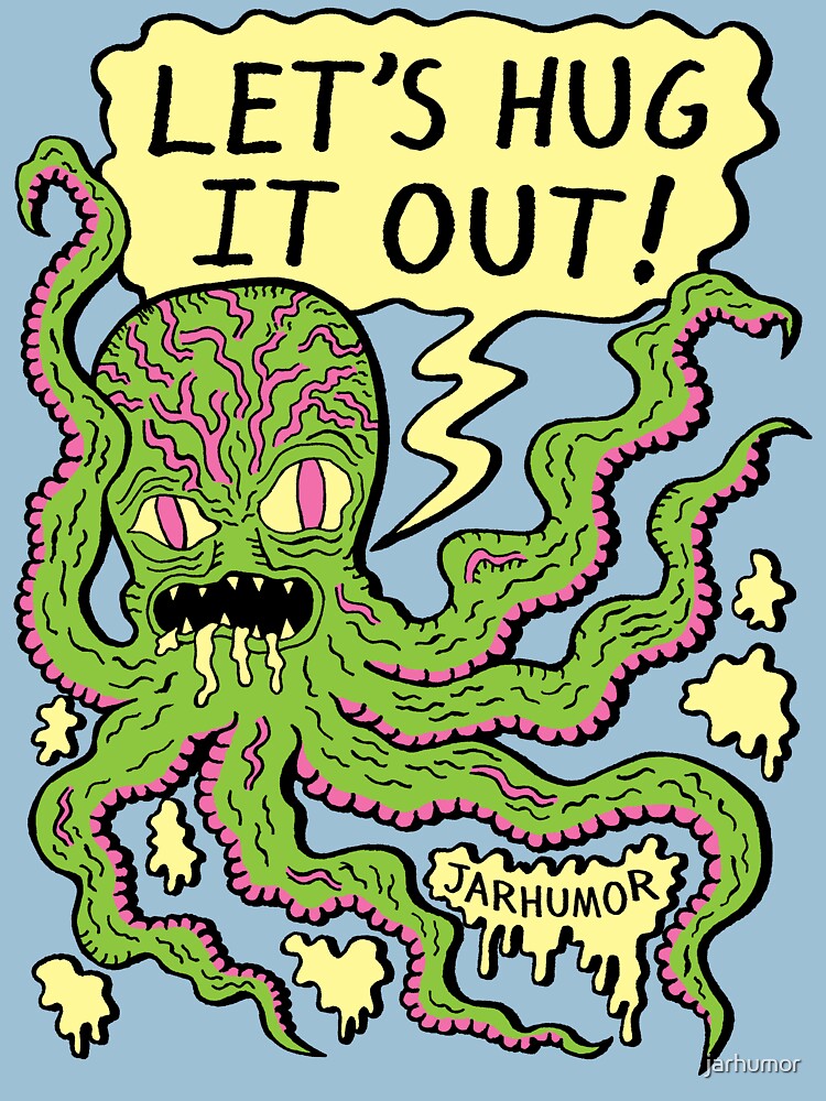 "Lets Hug It Out" T-shirt for Sale by jarhumor | Redbubble | alien t ...