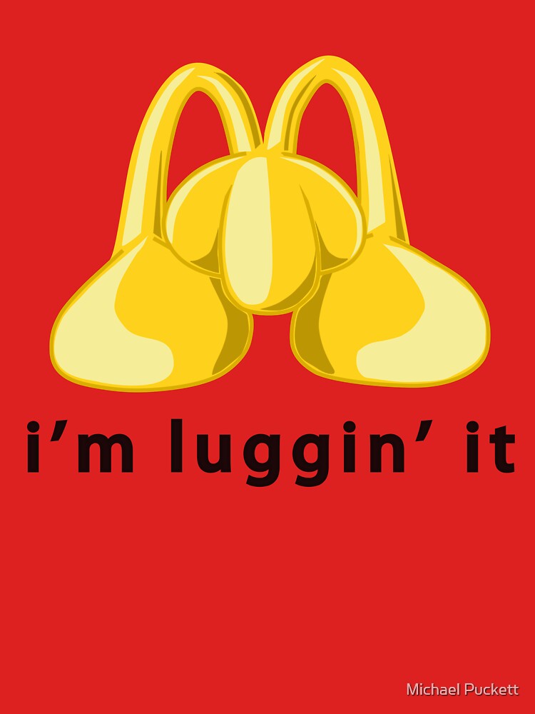 "I'm Luggin' It!" Essential T-Shirt for Sale by weirdpuckett | Redbubble