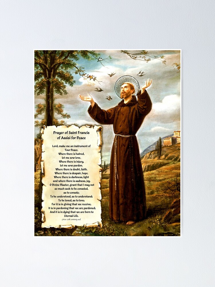 "St. Francis of Assisi Simple Prayer for Peace" Poster for Sale by ...