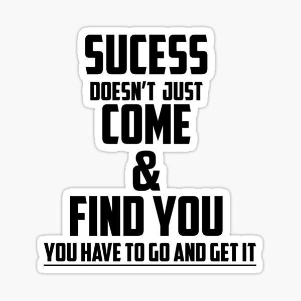 "success" Sticker for Sale by CoolTees1 | Redbubble