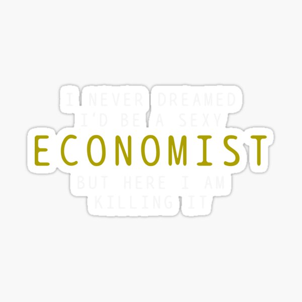 "Economics student economics" Sticker by 4tomic | Redbubble