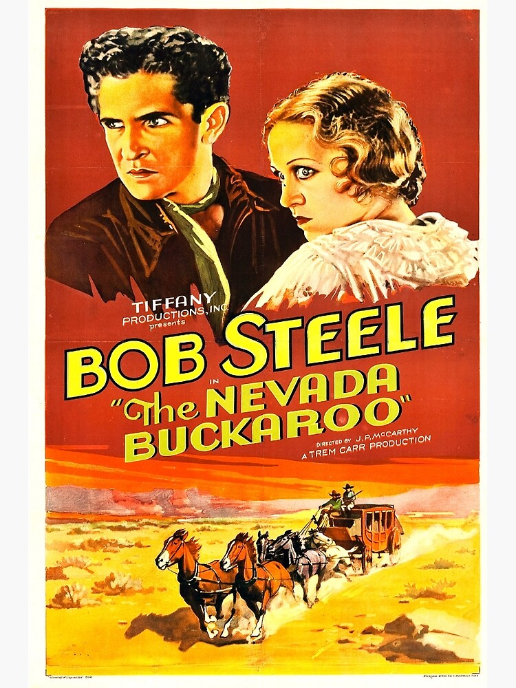 "Vintage Hollywood Nostalgia The Nevada Buckaroo Bob Steele Film Movie ...