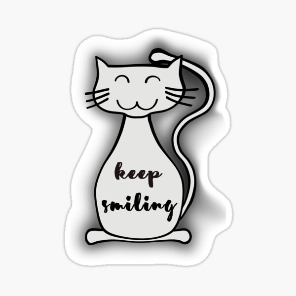 "KEEP SMILING * CAT" Sticker for Sale by FUNGFING | Redbubble