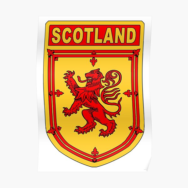 "SCOTLAND SHIELD " Poster for Sale by sociographix | Redbubble