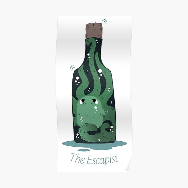 "The Escapist" Poster for Sale by Chofy87 | Redbubble