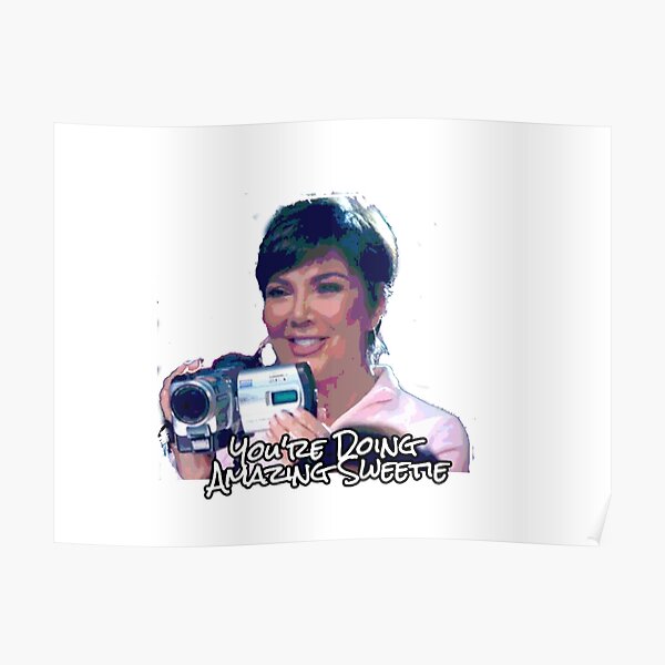 "Kris Jenner " Poster for Sale by Booface0415 | Redbubble