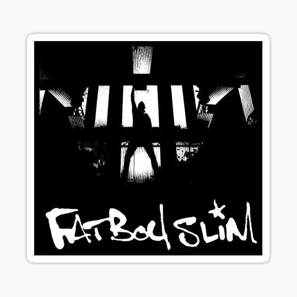 "Fatboy Slim" Sticker by toolsquatch | Redbubble