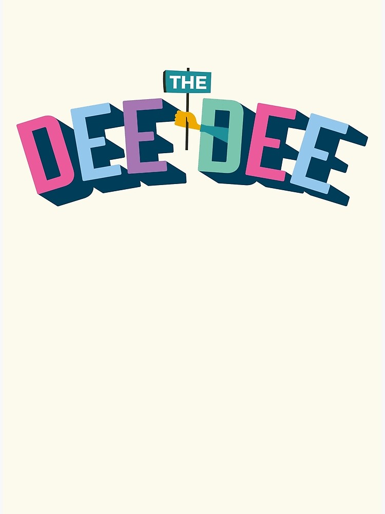 "Dee Dee - Prom the Musical" Poster by MickeyBanks | Redbubble