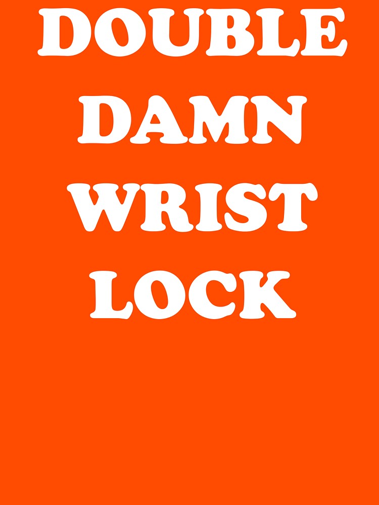 "Double Damn Wrist Lock" T-shirt by FALLWrestling | Redbubble