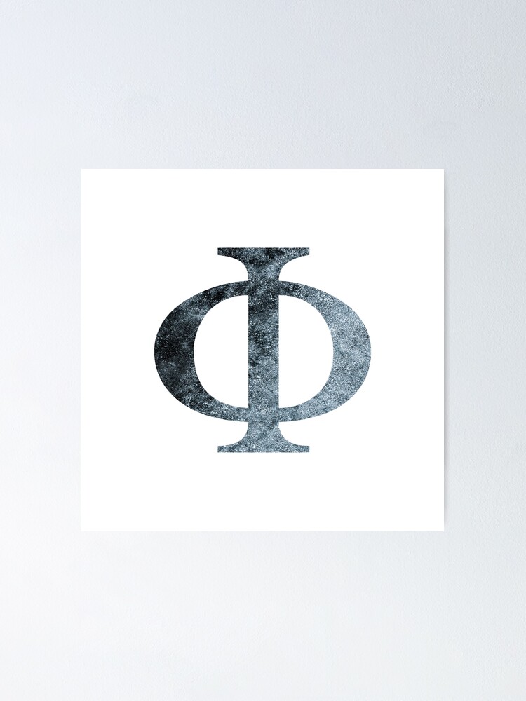 "Phi" Poster by LazyFace | Redbubble