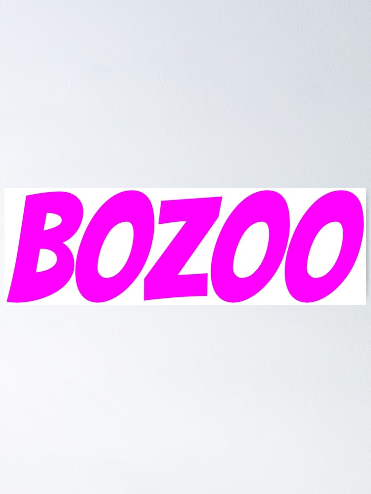 "Bozoo Pink" Poster by torontoraps5 | Redbubble