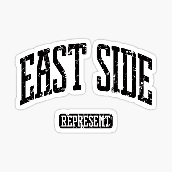 "East Side Represent" Sticker for Sale by smashtransit | Redbubble