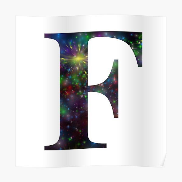 Galaxy F Letter Posters | Redbubble