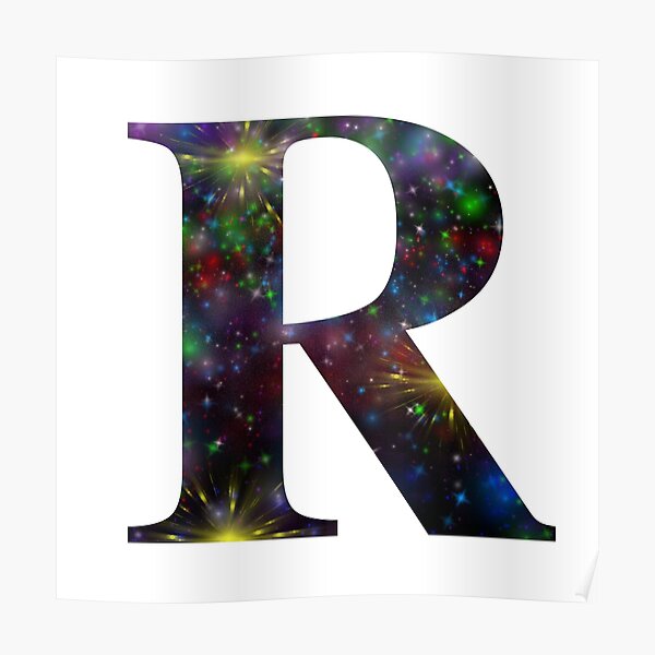 "Galaxy - Letter "R"" Poster for Sale by planet-eye | Redbubble
