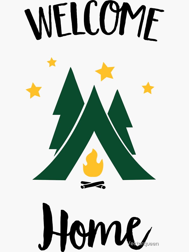 "Welcome home" Sticker for Sale by Vectorqueen | Redbubble