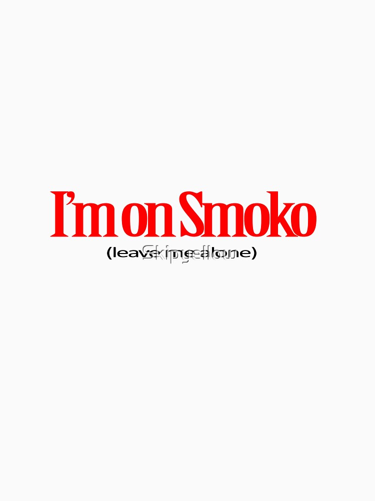 "I'm on Smoko (Leave me alone)" T-shirt for Sale by Skipyellow ...