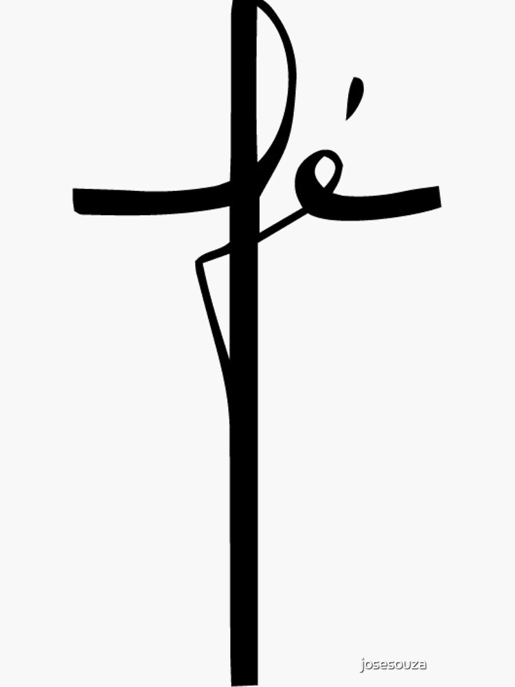 "fé" Sticker for Sale by josesouza | Redbubble