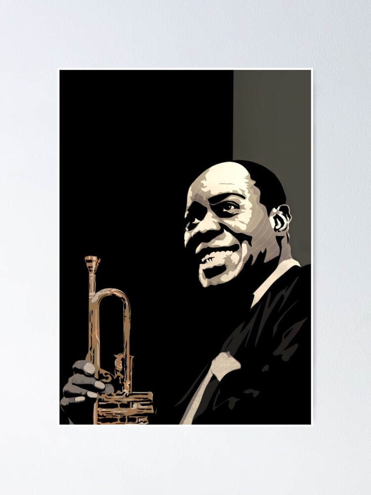 "Louis Armstrong" Poster for Sale by -f-e-l-i-x-x- | Redbubble