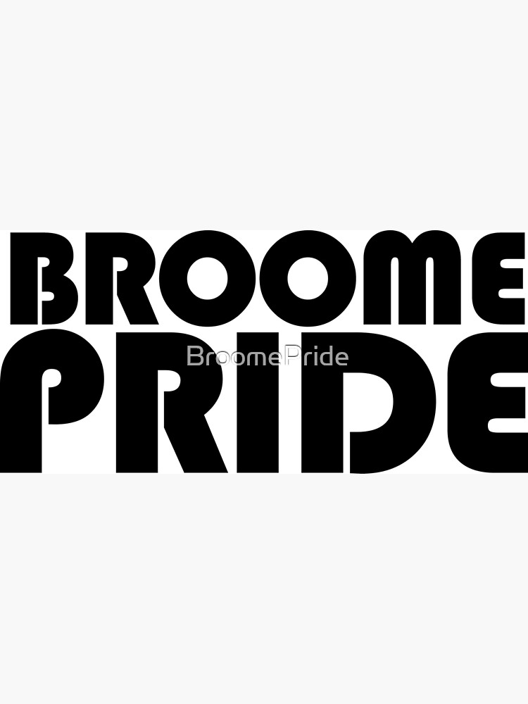 "Broome Pride – Word Mark Logo Black" Art Print for Sale by BroomePride ...