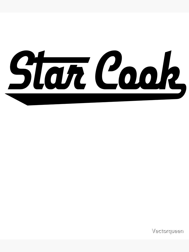 "Star cook" Poster by Vectorqueen | Redbubble
