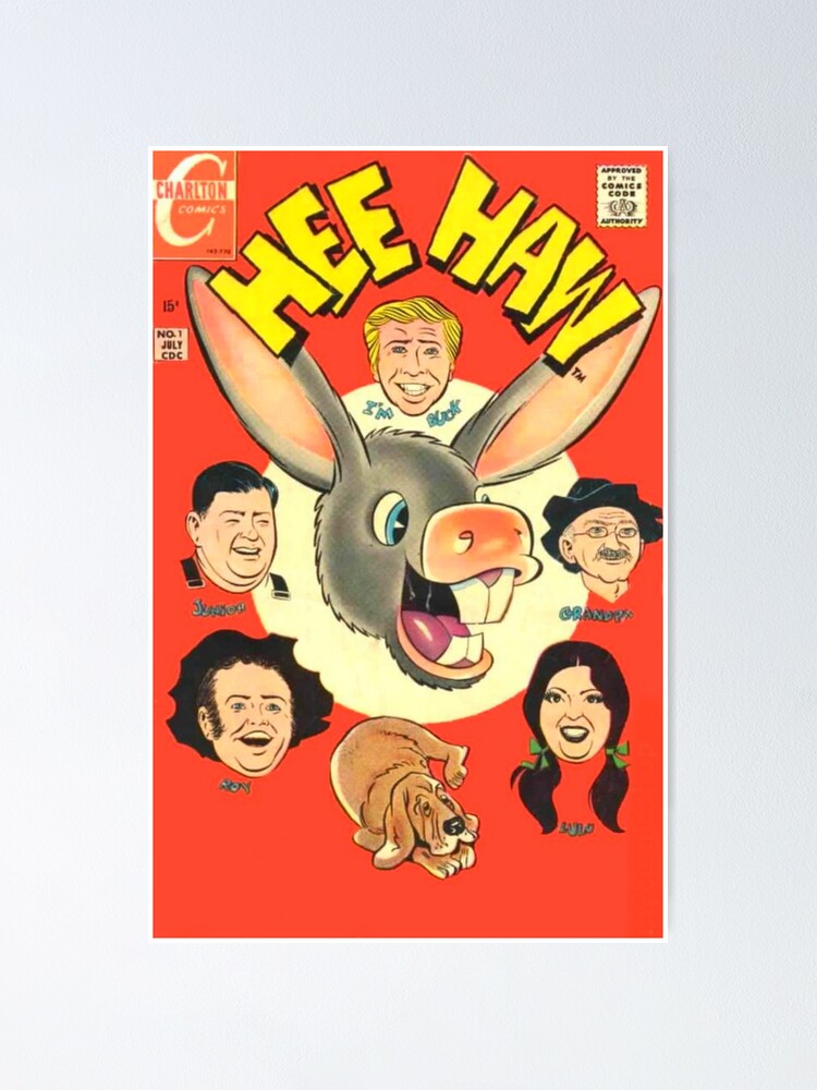 "Hee Haw Comic " Poster by AC1313 | Redbubble