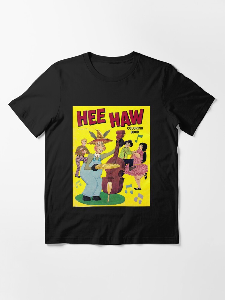 "Hee Haw Coloring Book" T-shirt for Sale by AC1313 | Redbubble | ac1313 ...