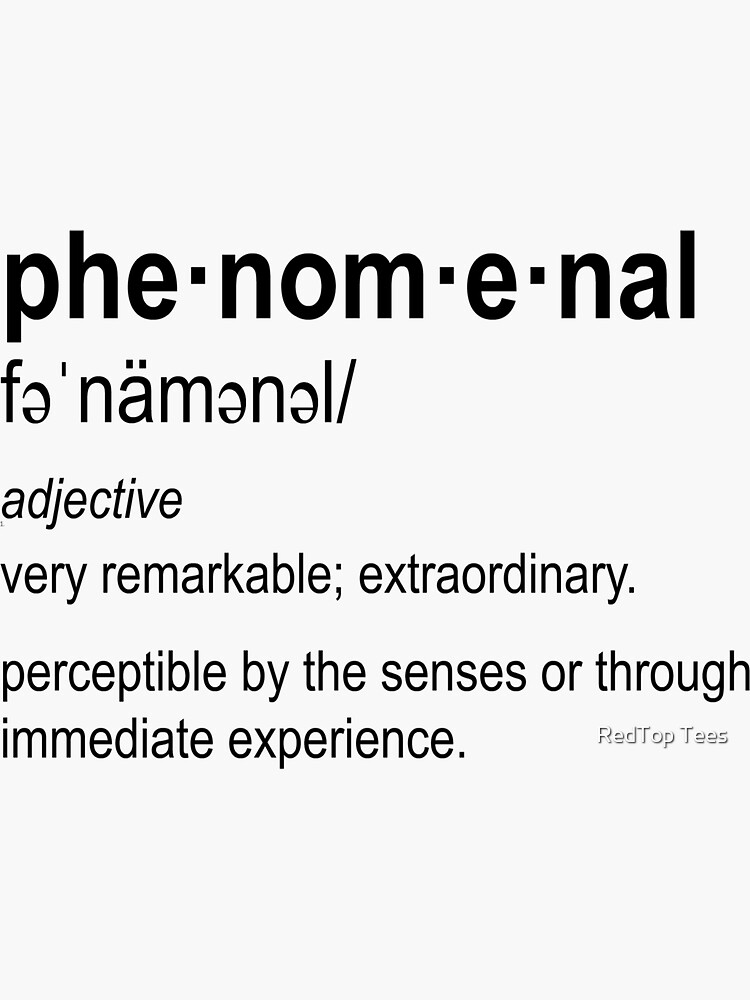 "Phenomenal definition" Sticker by lrossllc | Redbubble