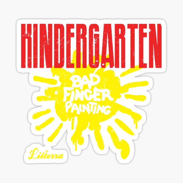 "Kindergarten Bad Finger Painting" Sticker by Lilterra | Redbubble