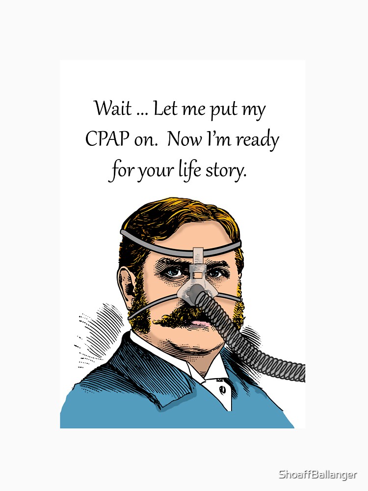 "Funny CPAP Image Moustache Man" T-shirt for Sale by ShoaffBallanger ...