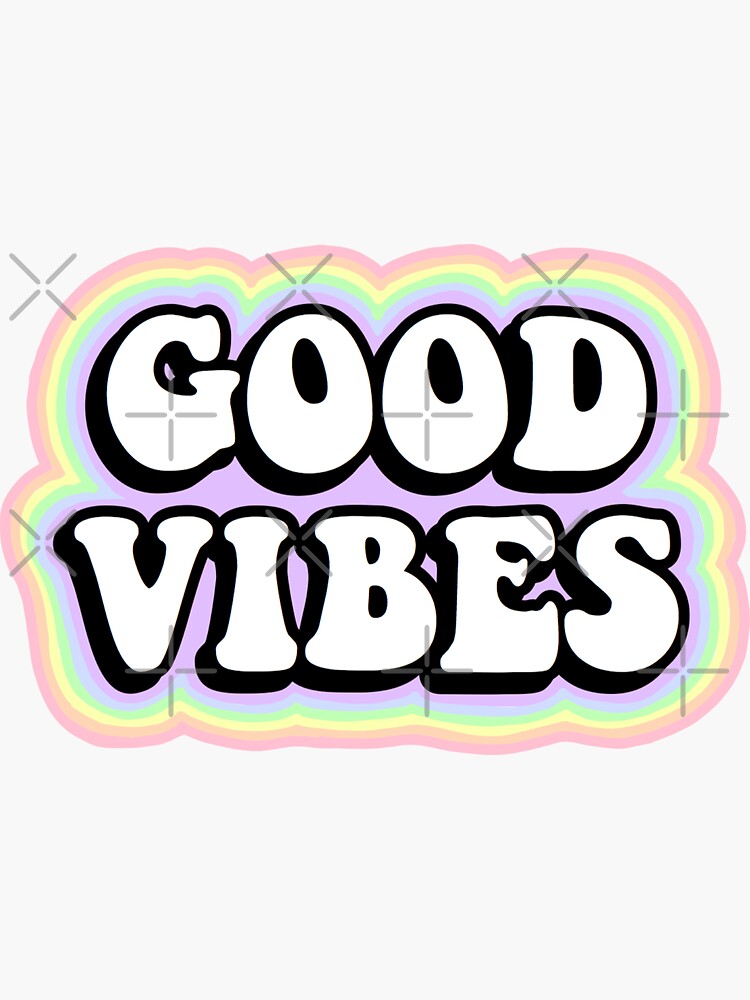 Good vibes sticker store