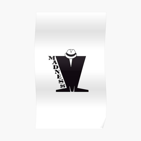 Madness Band Posters | Redbubble