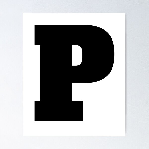 "Alphabet P (Uppercase letter p), Letter P" Poster for Sale by Marwa ...