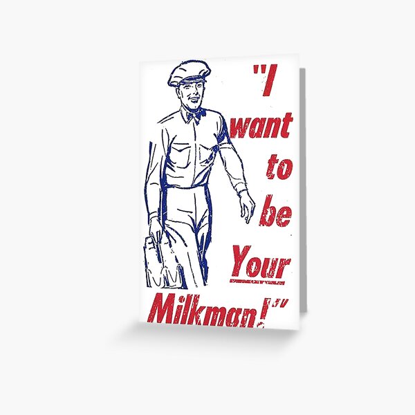 Milkman Greeting Cards | Redbubble