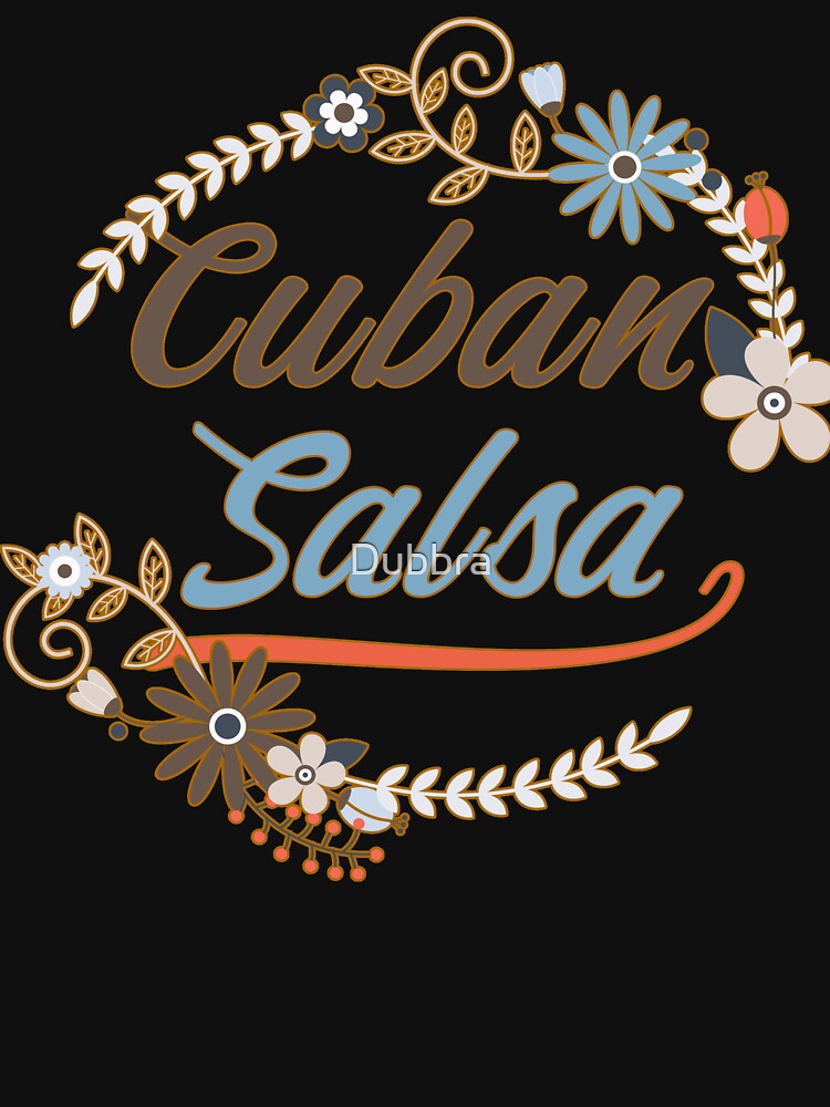 "Cuban Salsa Latin Dance - Salsa dance shirts" Essential T-Shirt by ...