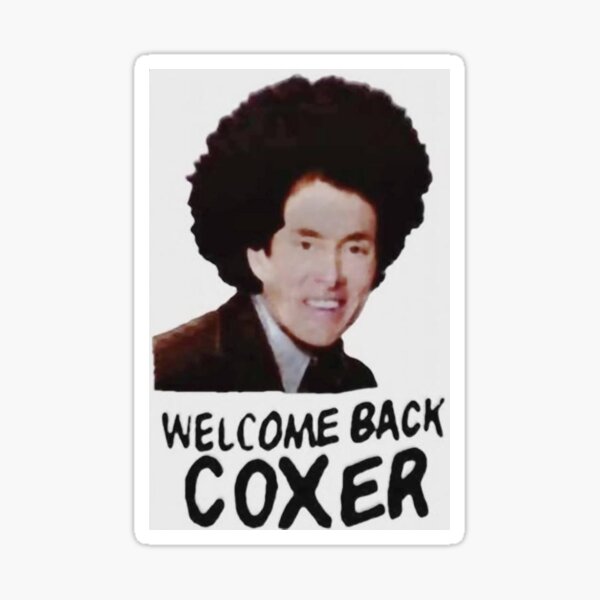 "Welcome Back Cox" Sticker for Sale by FraXx | Redbubble