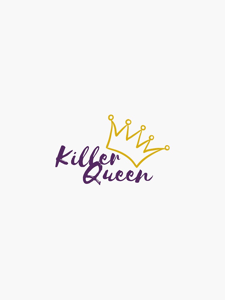 "Killer Queen" Sticker for Sale by rebelforkicks | Redbubble
