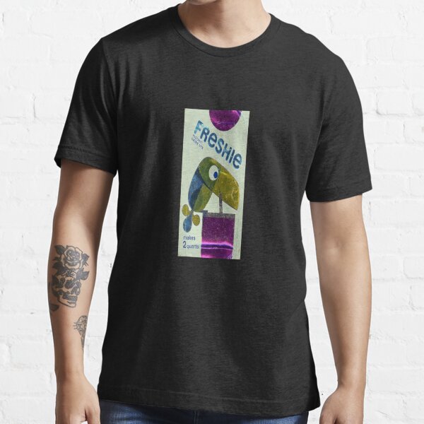 "Freshie Drink" T-shirt for Sale by HavaneseMom | Redbubble | freshie t ...