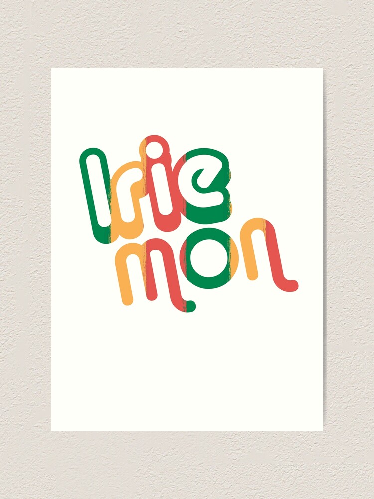 "Irie Mon Jamaican and Reggae Design" Art Print for Sale by TeagoShirts ...