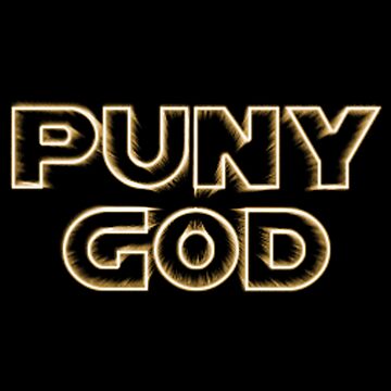 "Puny God" Essential T-Shirt for Sale by OriginalApparel | Redbubble