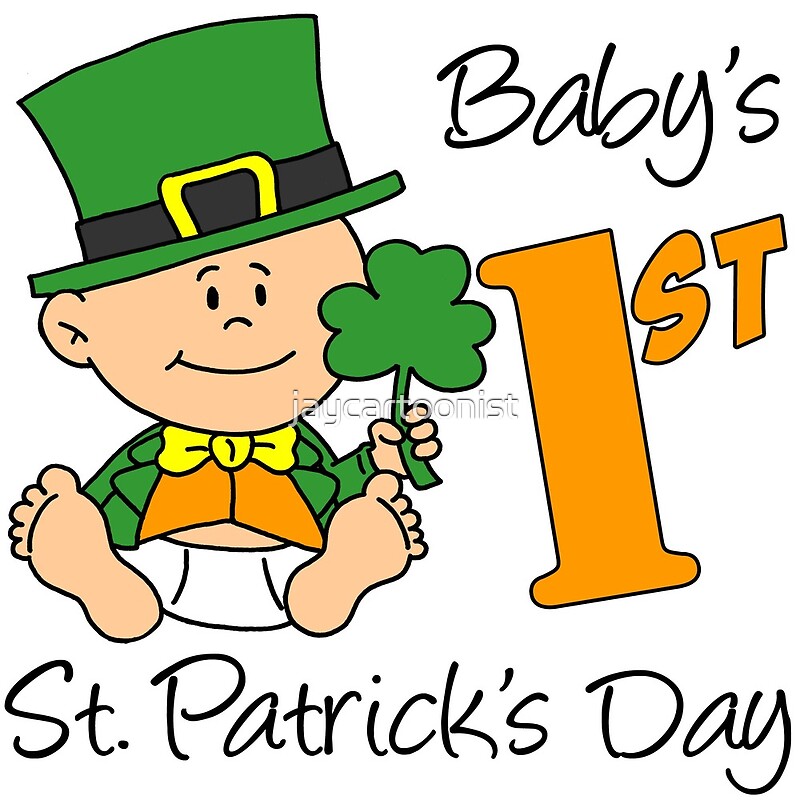 "Baby's First Saint Patrick's Day Cartoon" by jaycartoonist | Redbubble