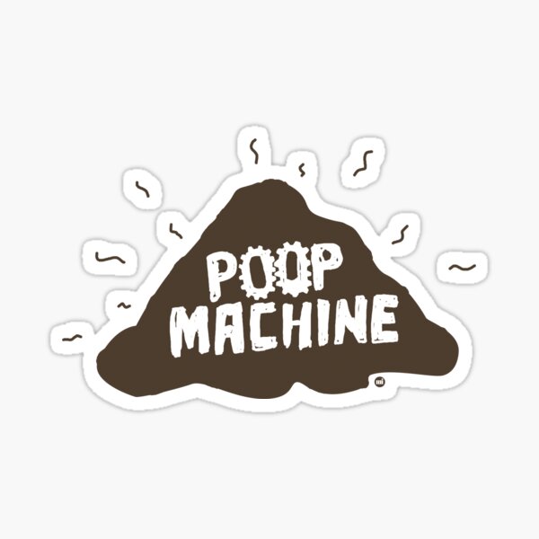 "Poop Machine" Sticker by ixmanga | Redbubble