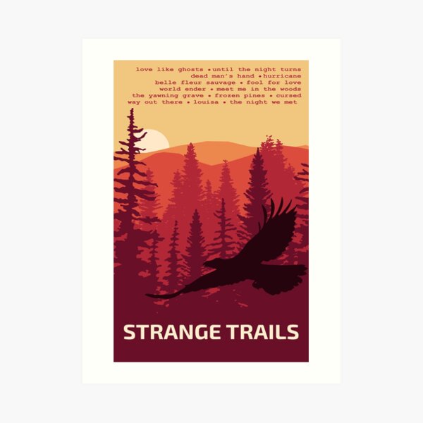 "Strange Trails // Lord Huron" Art Print for Sale by CougarCoast ...
