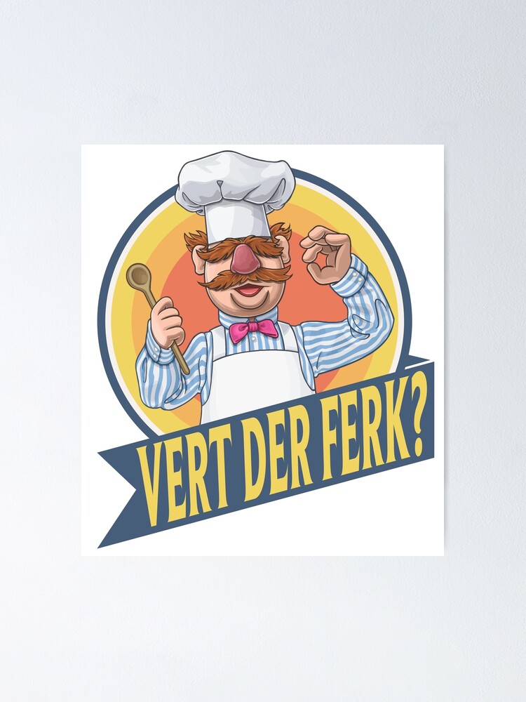 "VERT DER FERK" Poster for Sale by oldskooldesign | Redbubble
