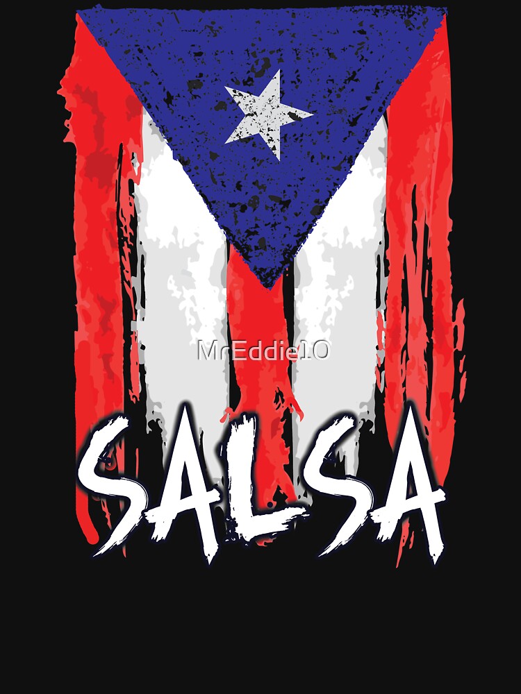 "Salsa Puerto Rico Apparel: Puerto Rico Flag Gift" T-shirt for Sale by ...