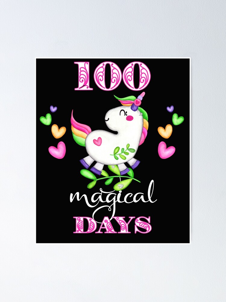 "100 Magical Days Unicorn School Designs For Teacher & Students" Poster ...